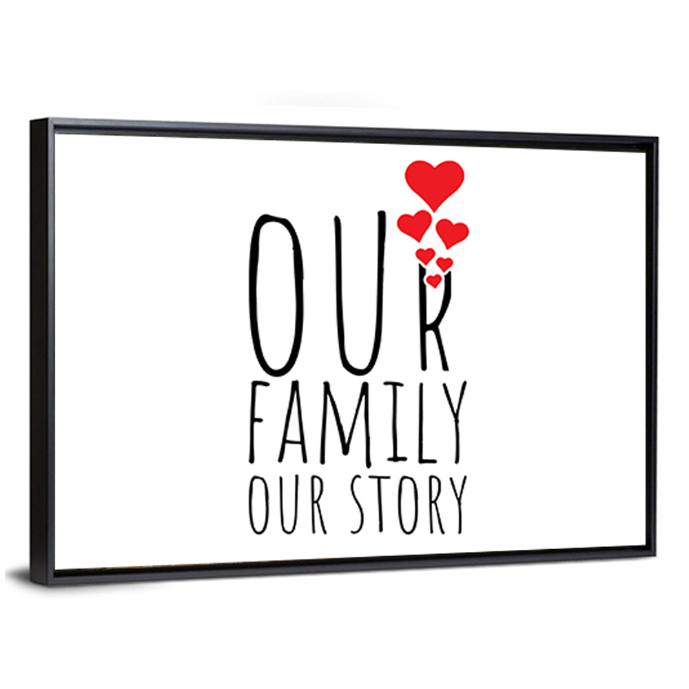 "Our Family Our story" Minimalist Wall Art – CanvasPiece